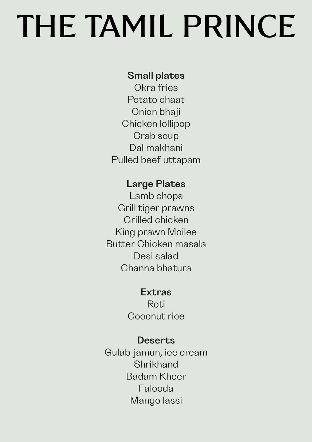 THE TAMIL PRINCE, Islington - 50% off food on 24 June